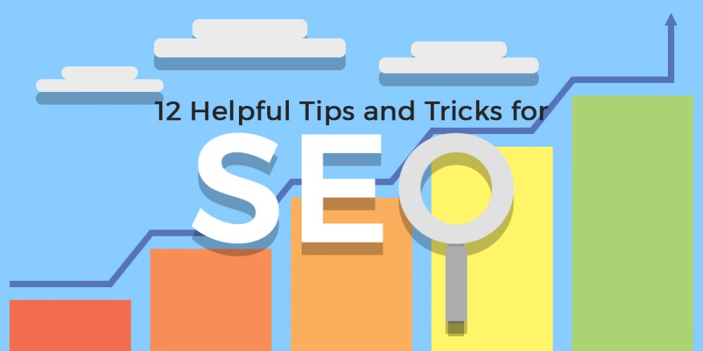 12 Helpful Search Engine Optimization Tricks and Tips